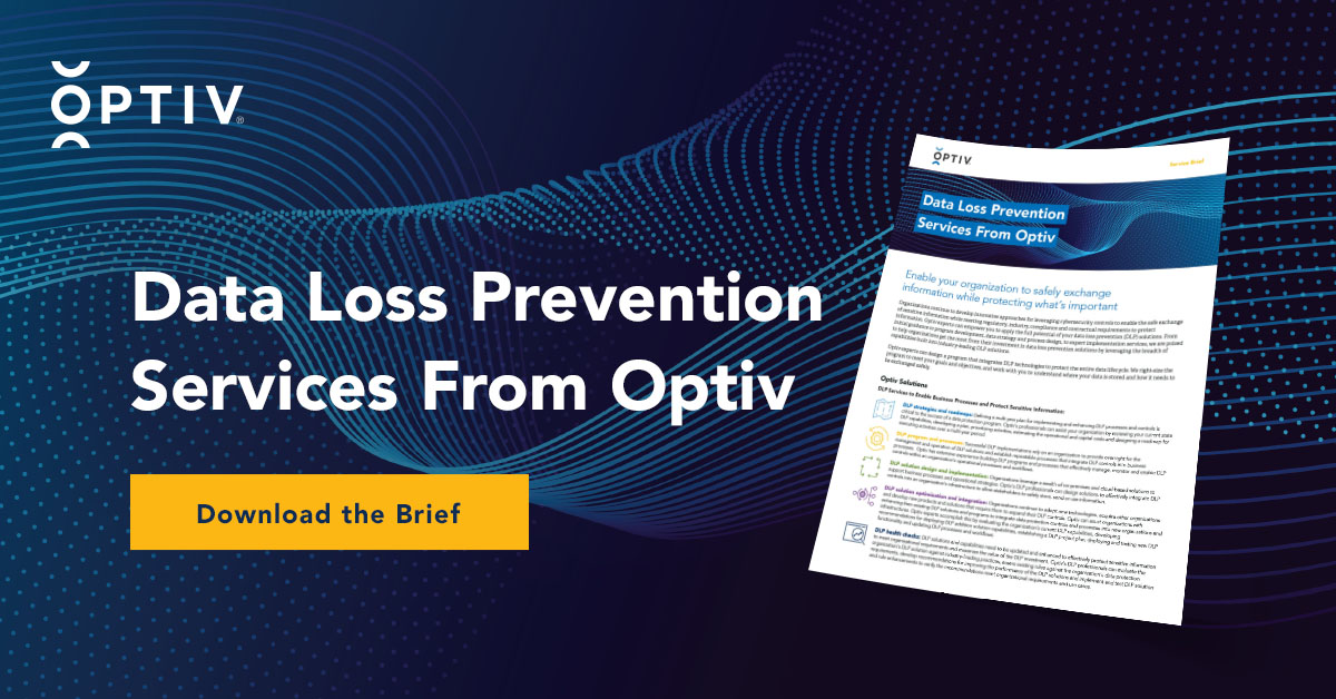 Data Loss Prevention Services from Optiv | Optiv